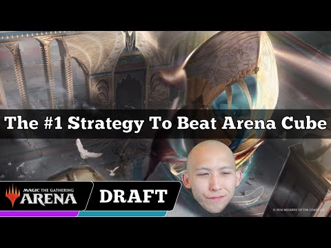 The #1 Strategy To beat Arena Cube | Arena Cube Draft | MTG Arena