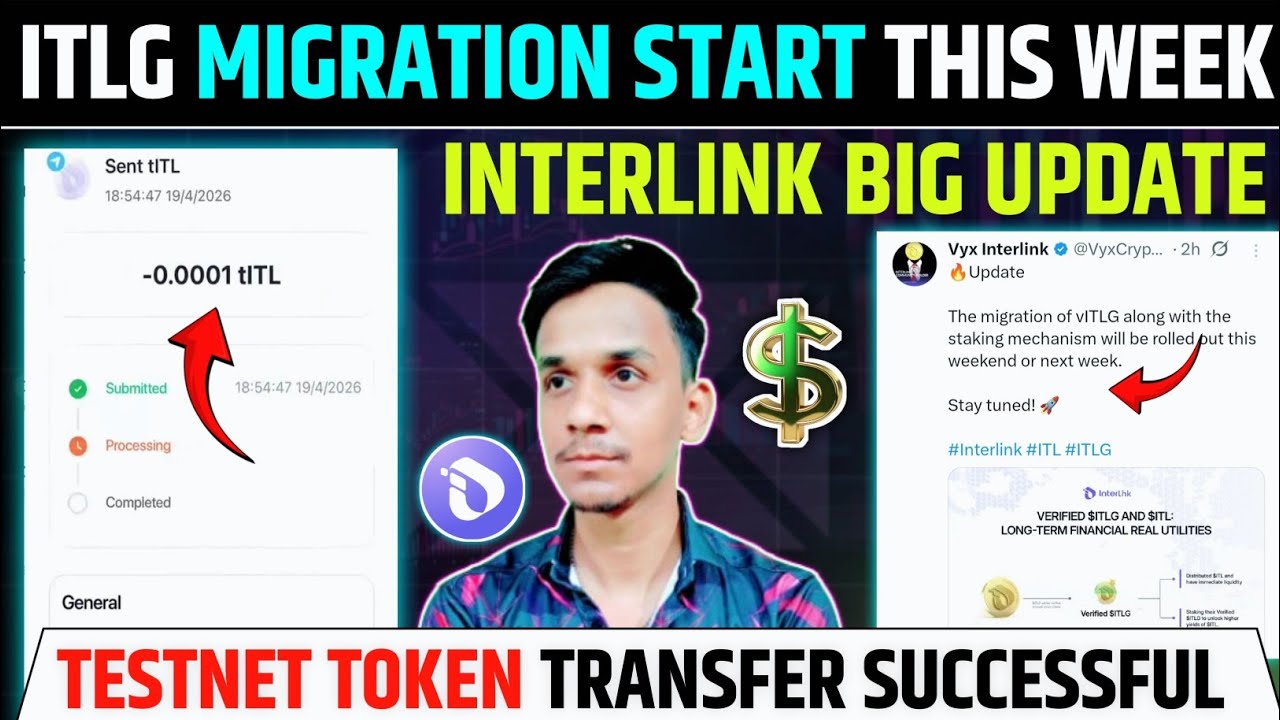 INTERLINK ITLG MIGRATION START 🔥INTERLINK TESTNET TOKEN TRANSFER 📌INTERLINK NETWORK KYC VERIFICATION