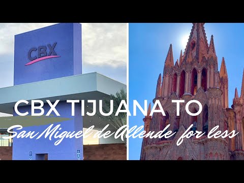 CBX Tijuana to anywhere in Mexico for less money and great service Ep 20 Going Walkabout