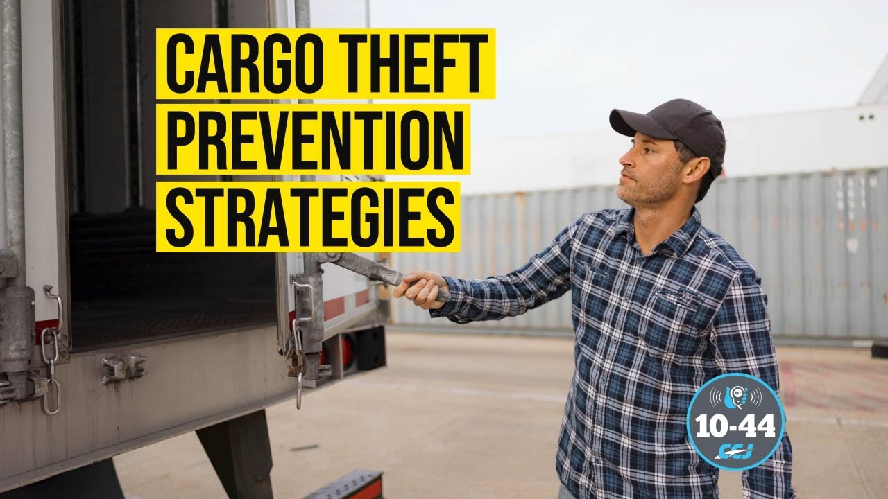 Protecting Your Cargo from Theft: Essential Strategies for Trucking & Logistics