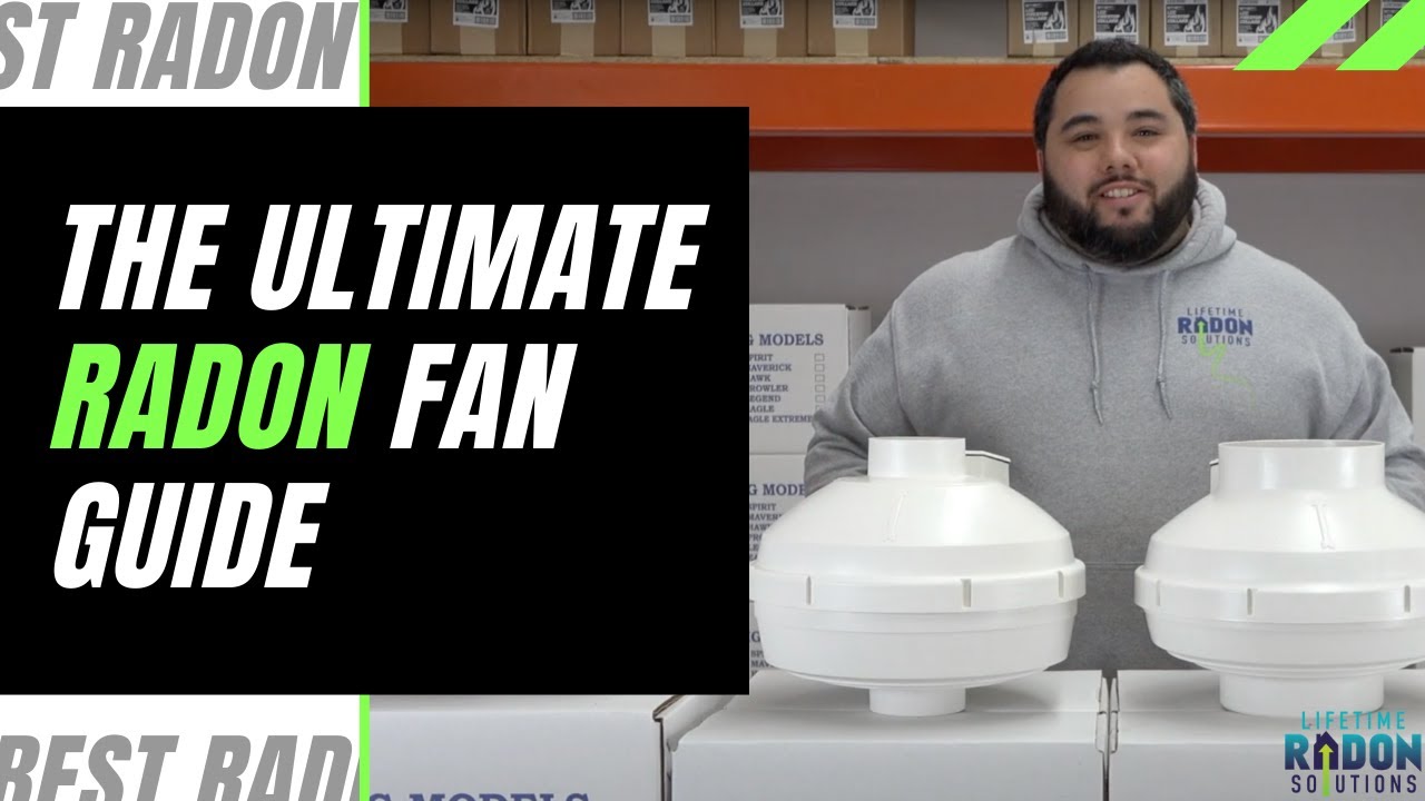 Radon Fan Guide (Which Radon Fan is Best For Your Home?)