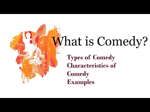 What is Comedy in English Literature?  | Comedy Plays Characteristics