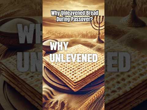 During Passover the Israelites Ate Unleavened Bread For This Reason #passover #bible #god #facts