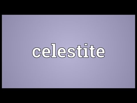 Celestite Meaning