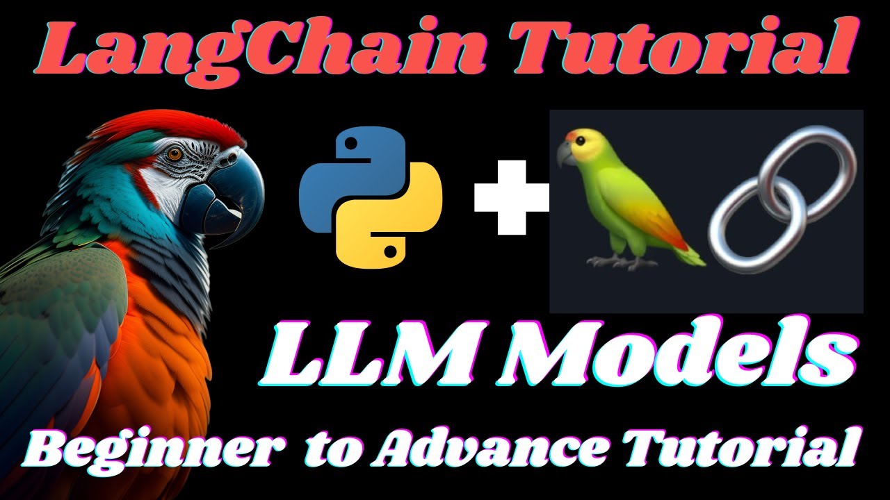 LangChain Tutorial: Learn LangChain & Create LLM Apps In Python