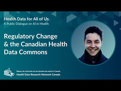 Regulatory Change and the Canadian Health Data Commons