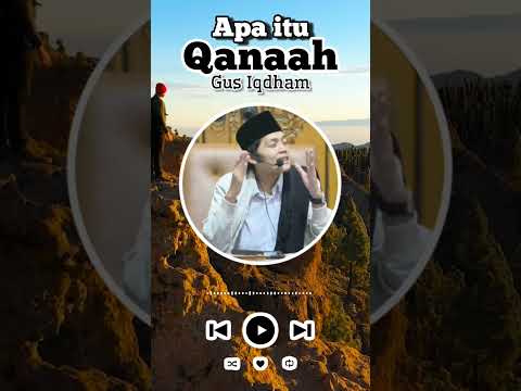 Apa itu Qona'ah? #cermah #gusiqdham #shots