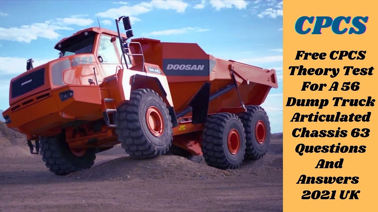 Conquer Your CPCS A56 Dump Truck Test! (FREE 63 Q&A & Tips)