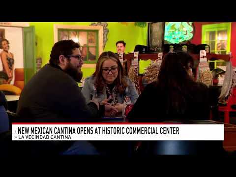 New Mexican cantina opens at Historic Commercial Center in Las Vegas