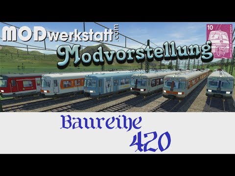 Steam Community :: Video :: Transport Fever - Baureihe 420 [Modvorstellung]