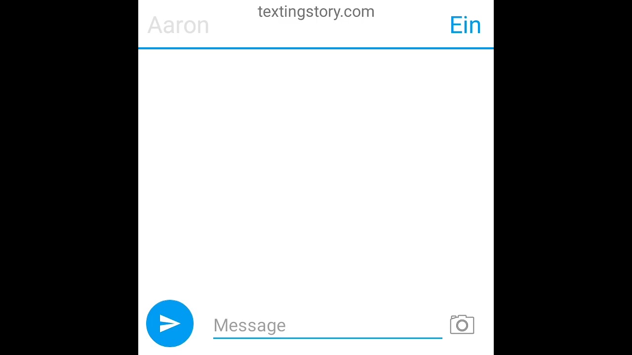 Ein x Aaron(part 1) Textingstory