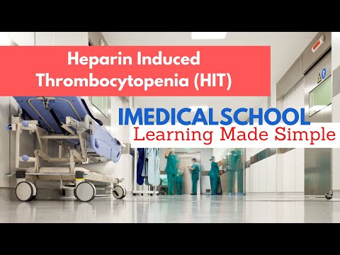 Heparin Induced Thrombocytopenia Made Simple