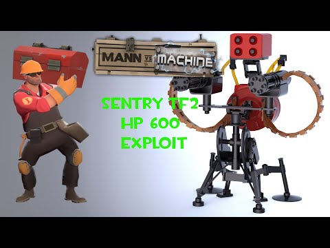 Steam Community :: Video :: TF2 EXPLOIT MVM 600HP SENTRY NOT UPGRADES