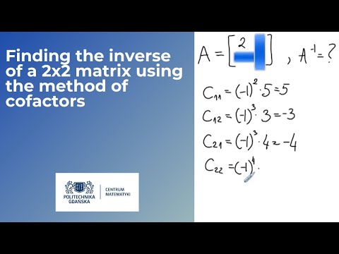 Linear algebra - Finding the inverse of a 2x2 matrix using the method of cofactors