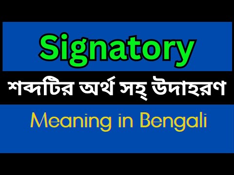 Signatory Meaning In Bengali /Signatory mane ki