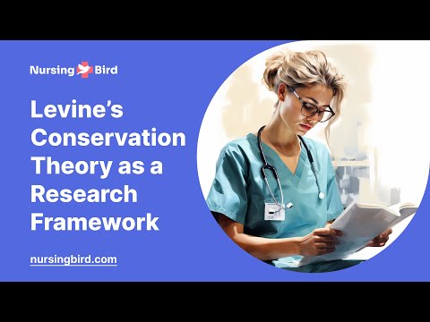 Levine’s Conservation Theory as a Research Framework - Essay Example