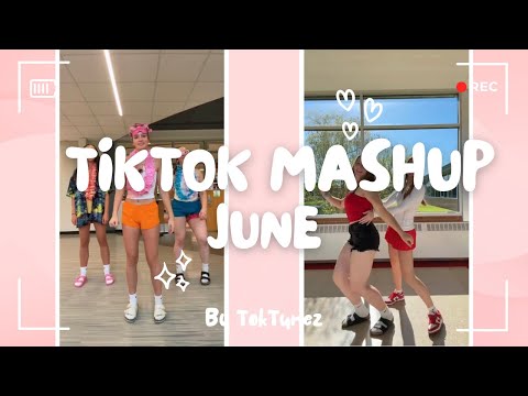 Tiktok Mashup June 2025 with Dances