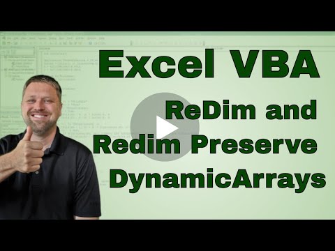 Redim and Redim Preserve Dynamic Arrays Explained in Excel VBA - Code Included