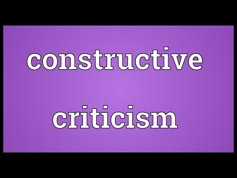 Constructive criticism Meaning