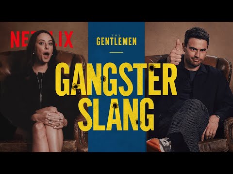 The Cast of The Gentlemen Guess Gangster Slang | Netflix