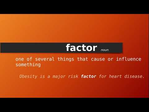 factor , Meaning of factor , Definition of factor , Pronunciation of factor