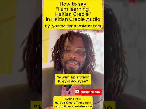 How to say "I am learning Haitian Creole" in Haitian Creole & Audio Pronunciation
