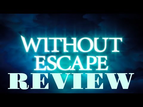 Steam Community :: Video :: Without Escape Review