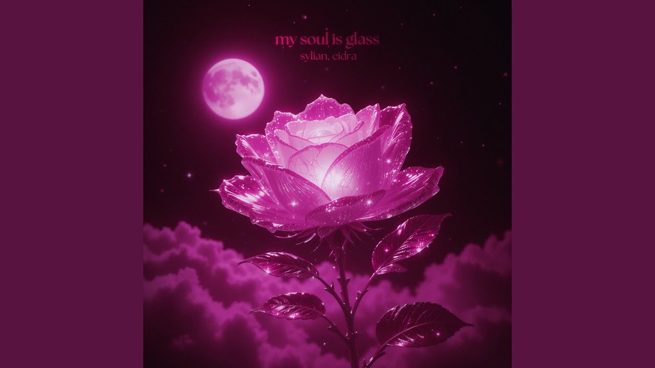 my soul is glass