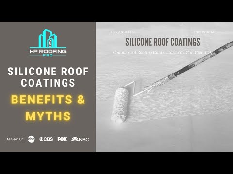 Silicone Roof Coatings: The Benefits and Myths