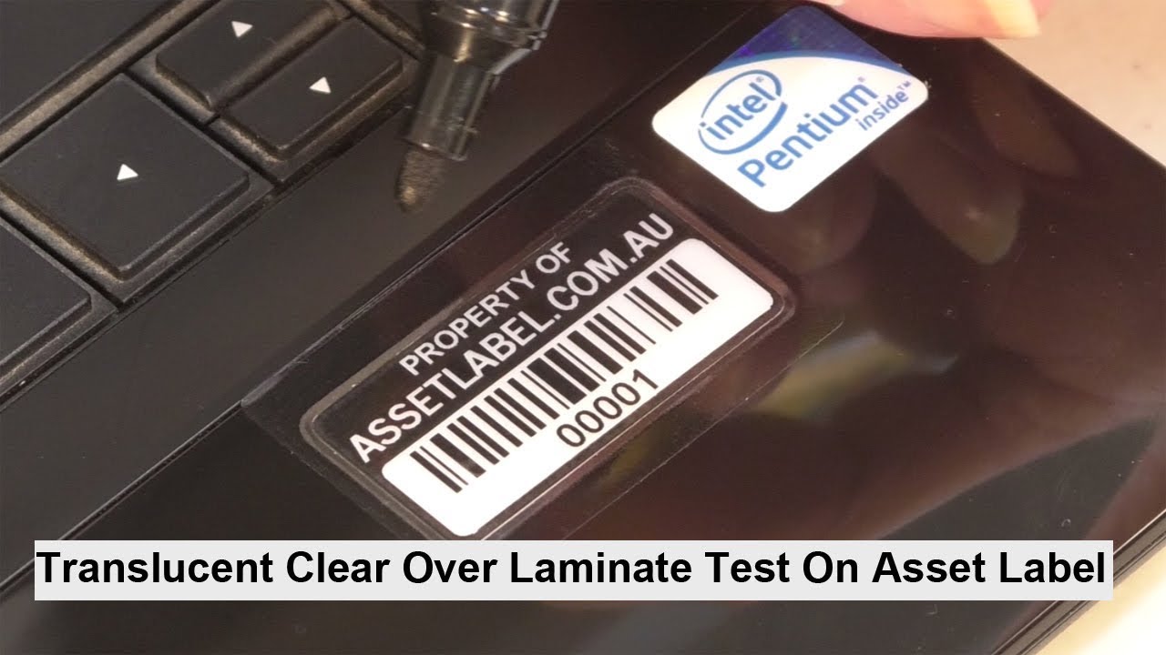 Translucent Clear Over Laminate Test On Asset Label