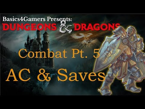 Dungeons and Dragons: Basics of Armor Class and Saving Throws