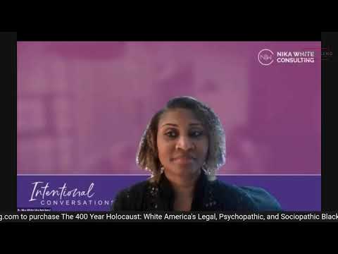 Intentional Conversations with Dr. Nika White and Dante King