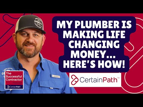 My Plumber is Making Life Changing Money… Here’s How!