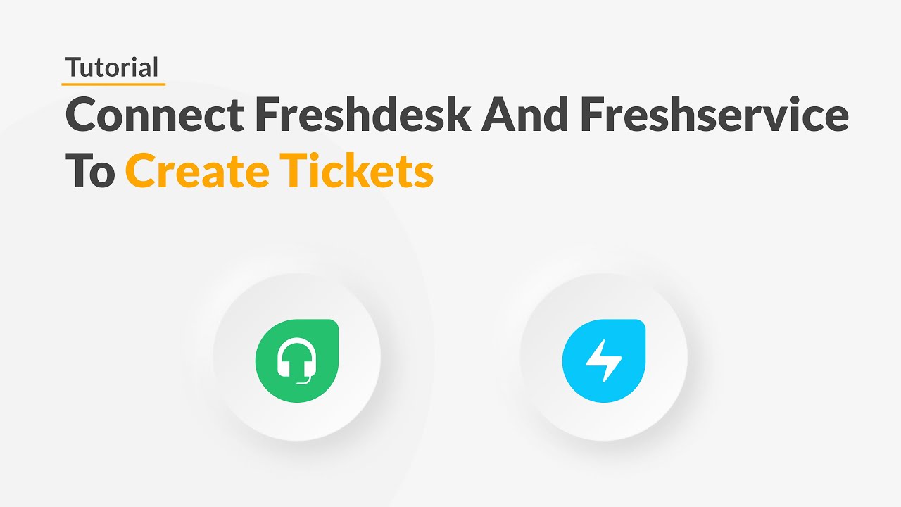 Quickwork | Tutorial: Send Freshdesk Tickets To Freshservice