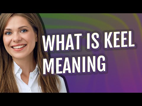 Keel | meaning of Keel