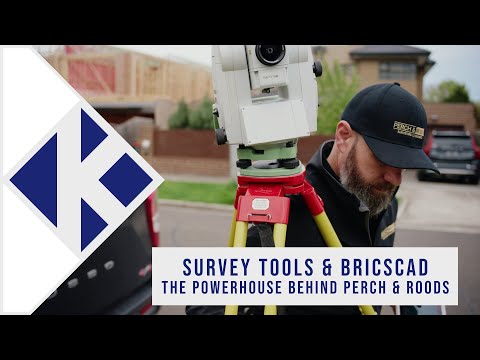 Survey Tools & BricsCAD. The powerhouse behind Perch & Roods.