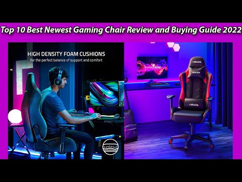 Top 10 Best Newest Gaming Chair Review and Buying Guide 2022