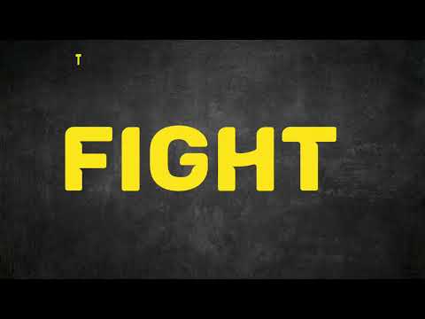 What Does FIGHT Means || Meanings And Definitions in ENGLISH