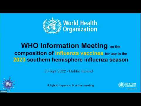 WHO Information Meeting - influenza virus vaccine composition for 2023 Southern Hemisphere