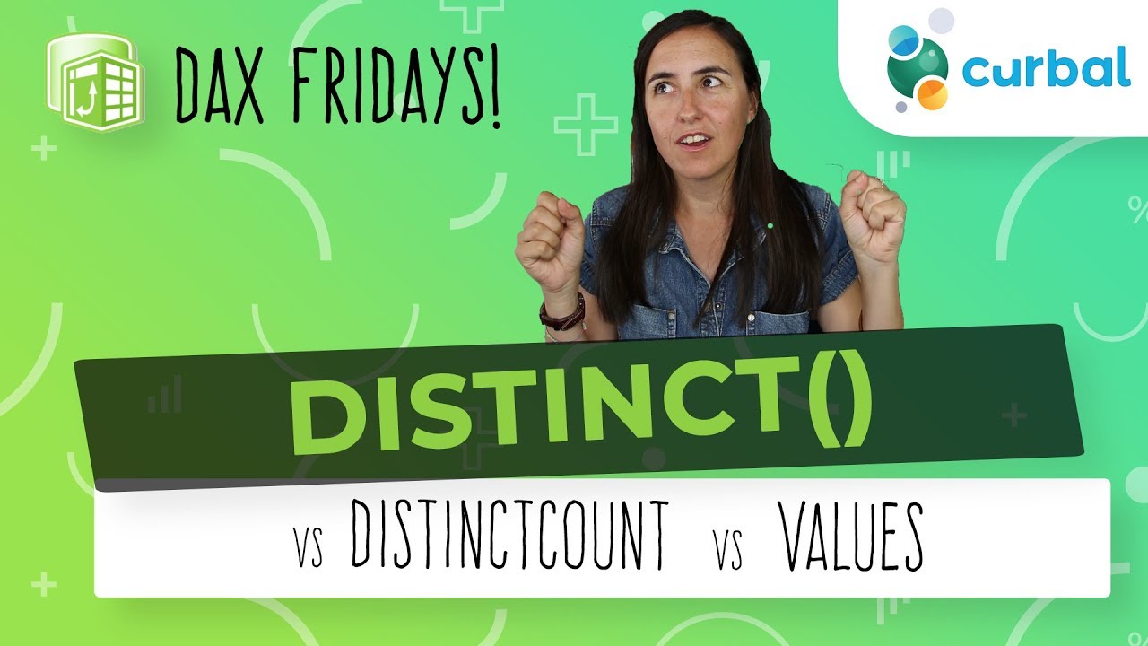 DAX Fridays! #87: DISTINCT vs DISTINCTCOUNT vs VALUES