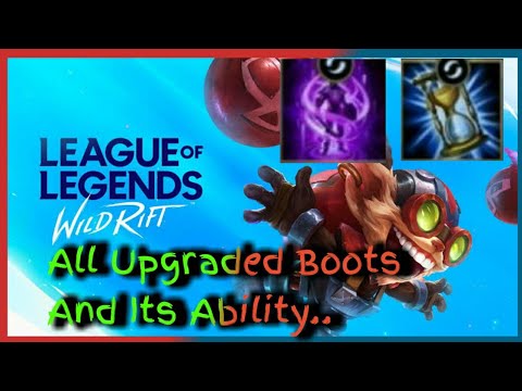 League Of Legends WildRift Alpha Test; All Boots Upgraded And Their Abilities