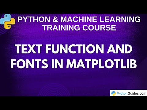 Text Function and Fonts in Matplotlib | Tutorial Explained