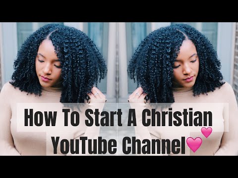 How to Start a CHRISTIAN YouTube Channel!♡