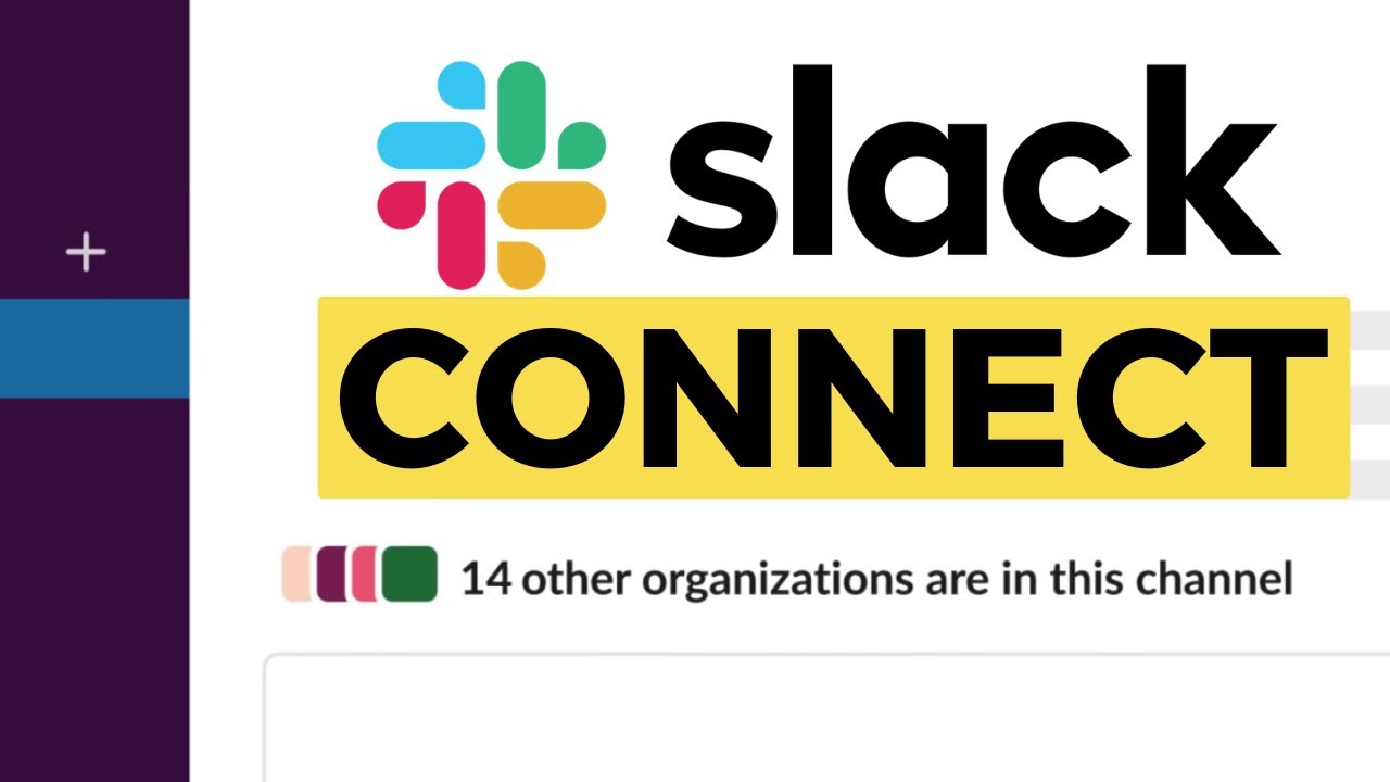 Introducing Slack Connect: Slack Wants to Kill Team Email Once And For All | Keep Productive