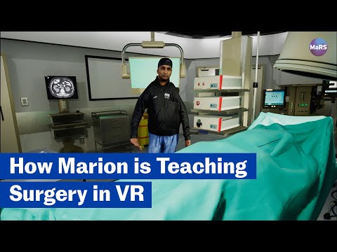 Teaching surgeons through virtual reality | MaRS Discovery District