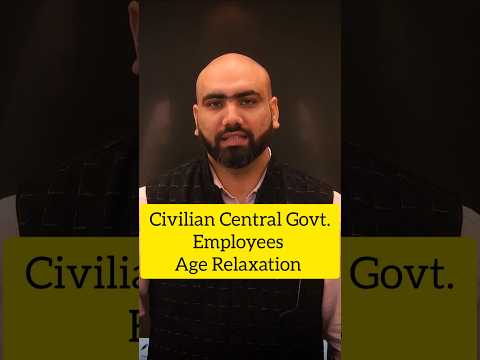 Civilian Central Govt. Employee Age Relaxation | CAPF AC 2025 | UPSC EXAM CAPF ???????? #cisf #crpf #itbp