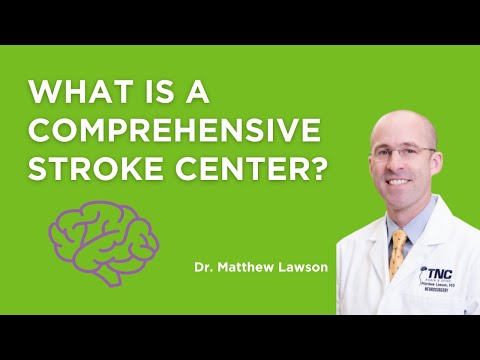 What Is a Comprehensive Stroke Center?