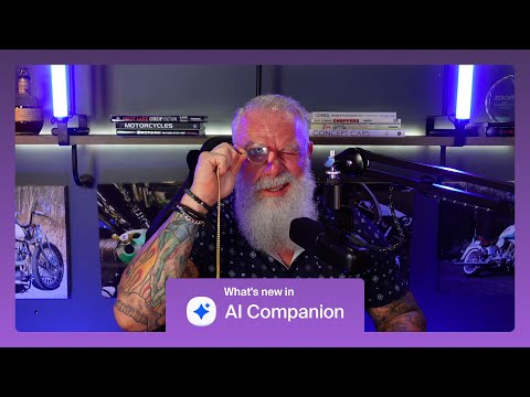 Ep. 4 | What's New in AI Companion | "Got a Minute?" with Patrick Kelley