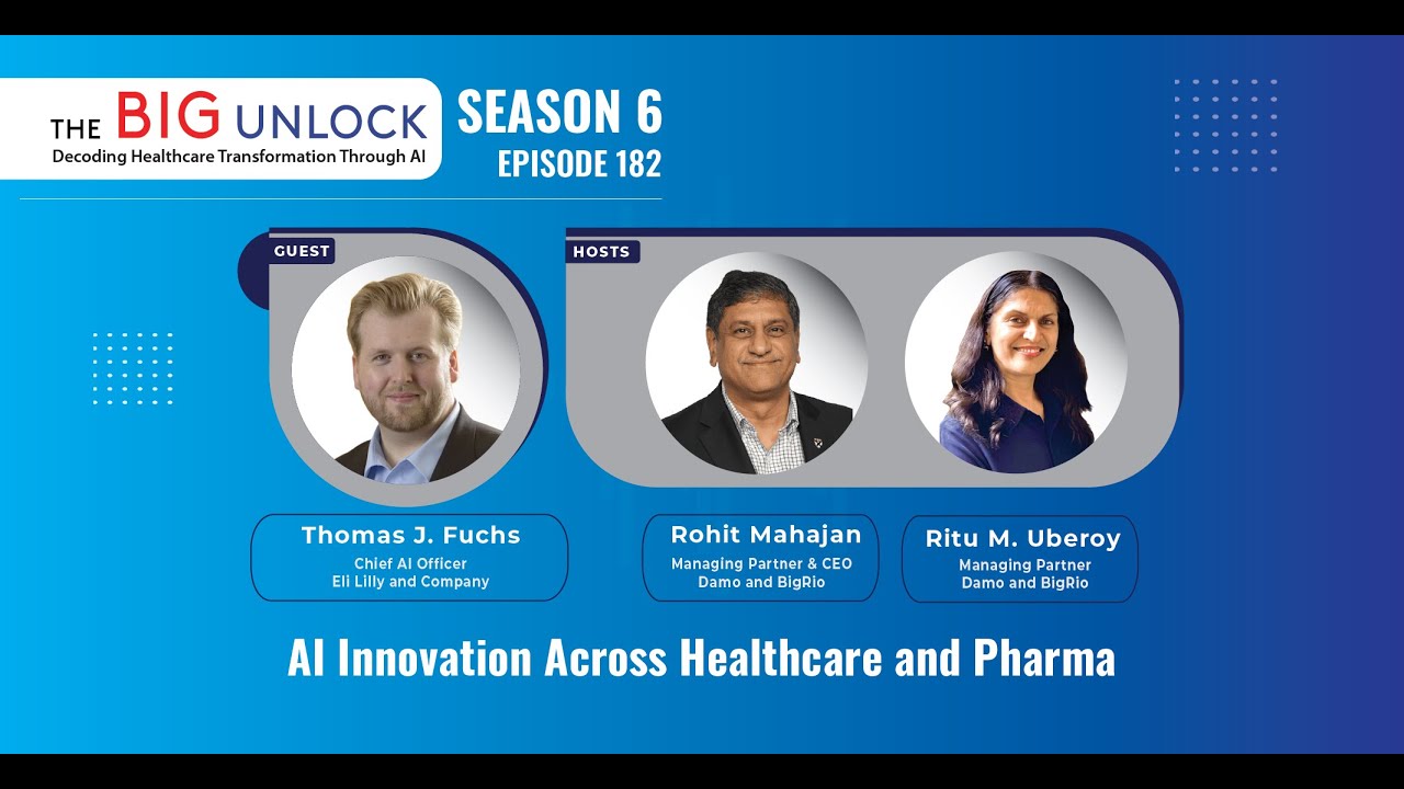 Podcast | Thomas Fuchs, Chief AI Officer, Eli Lilly| AI Innovation Across Healthcare and Pharma