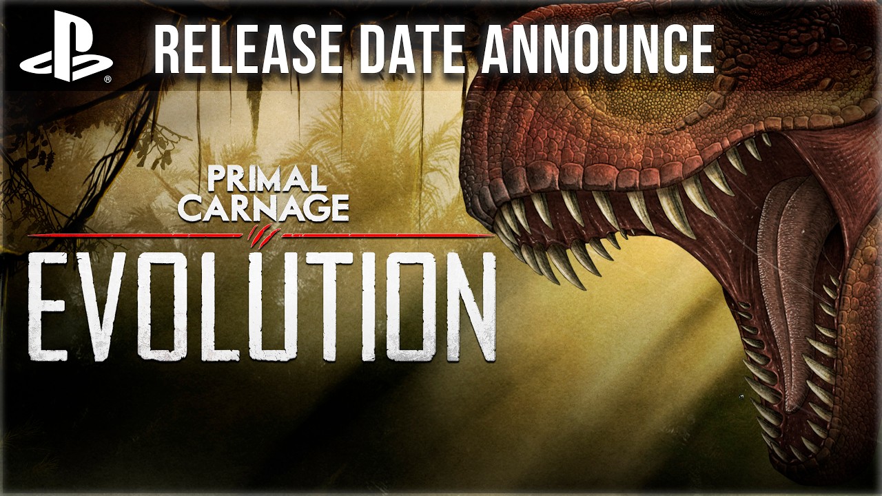 Release Date Announce  | Primal Carnage: Evolution